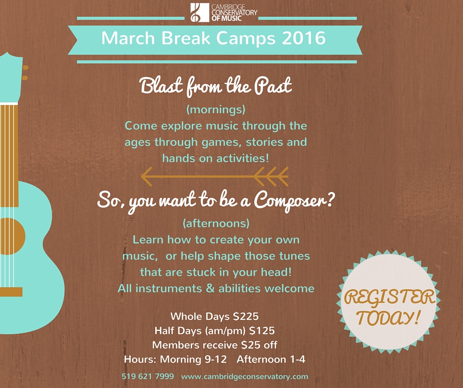 March Break 2016 Music Camps - Cambridge Ontario Music Lessons- Piano ...
